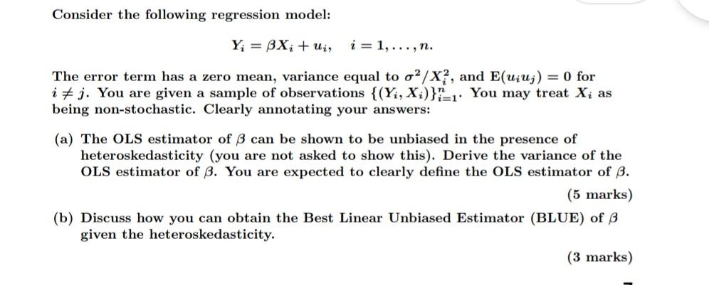 Solved Consider the following regression model: Y = AX: | Chegg.com