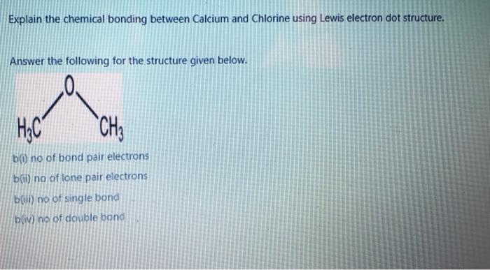 Solved Explain the chemical bonding between Calcium and | Chegg.com