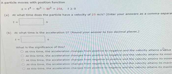 Solved A particle moves with position function | Chegg.com