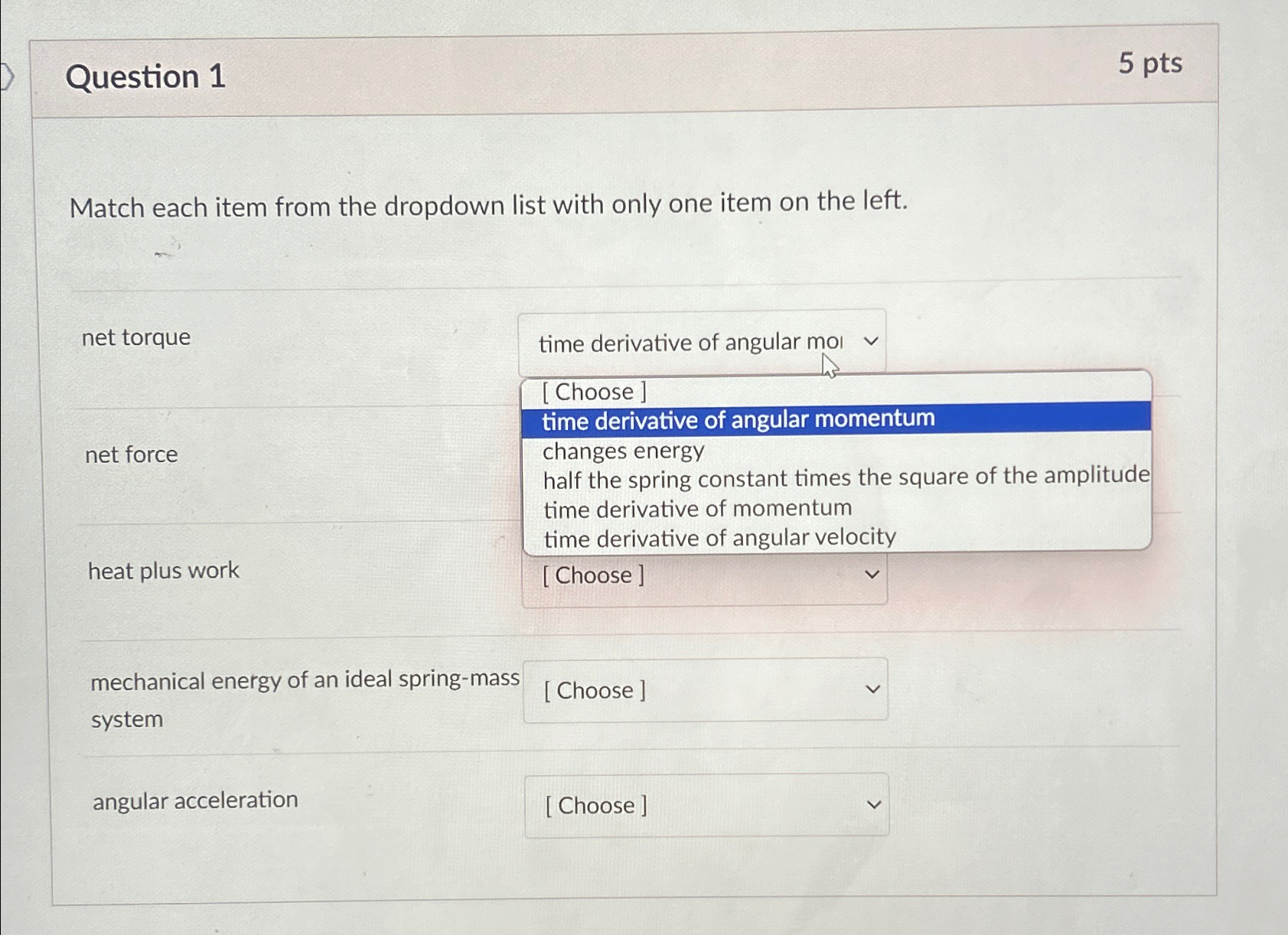 Solved Match each item from the dropdown list with only one | Chegg.com