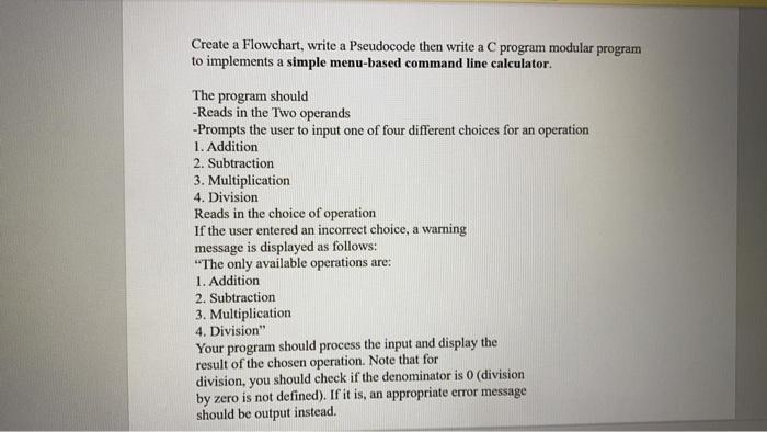 Solved Create a Flowchart, write a Pseudocode then write a C | Chegg.com