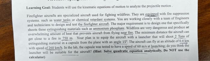 Solved Learning Goal: Students will use the kinematic | Chegg.com