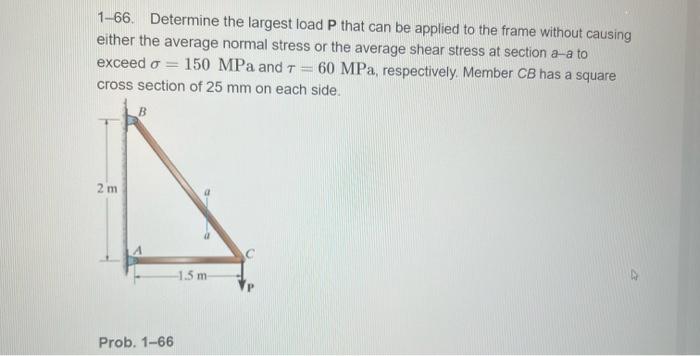 Solved 1-66. Determine the largest load P that can be | Chegg.com