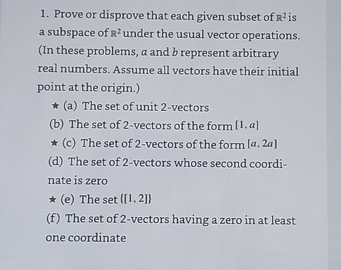 Solved by an EXPERT Prove or disprove that each given subset of R2 ﻿is a | Chegg.com