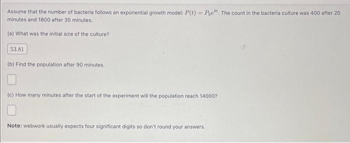 Solved Assume that the number of bacteria follows an | Chegg.com