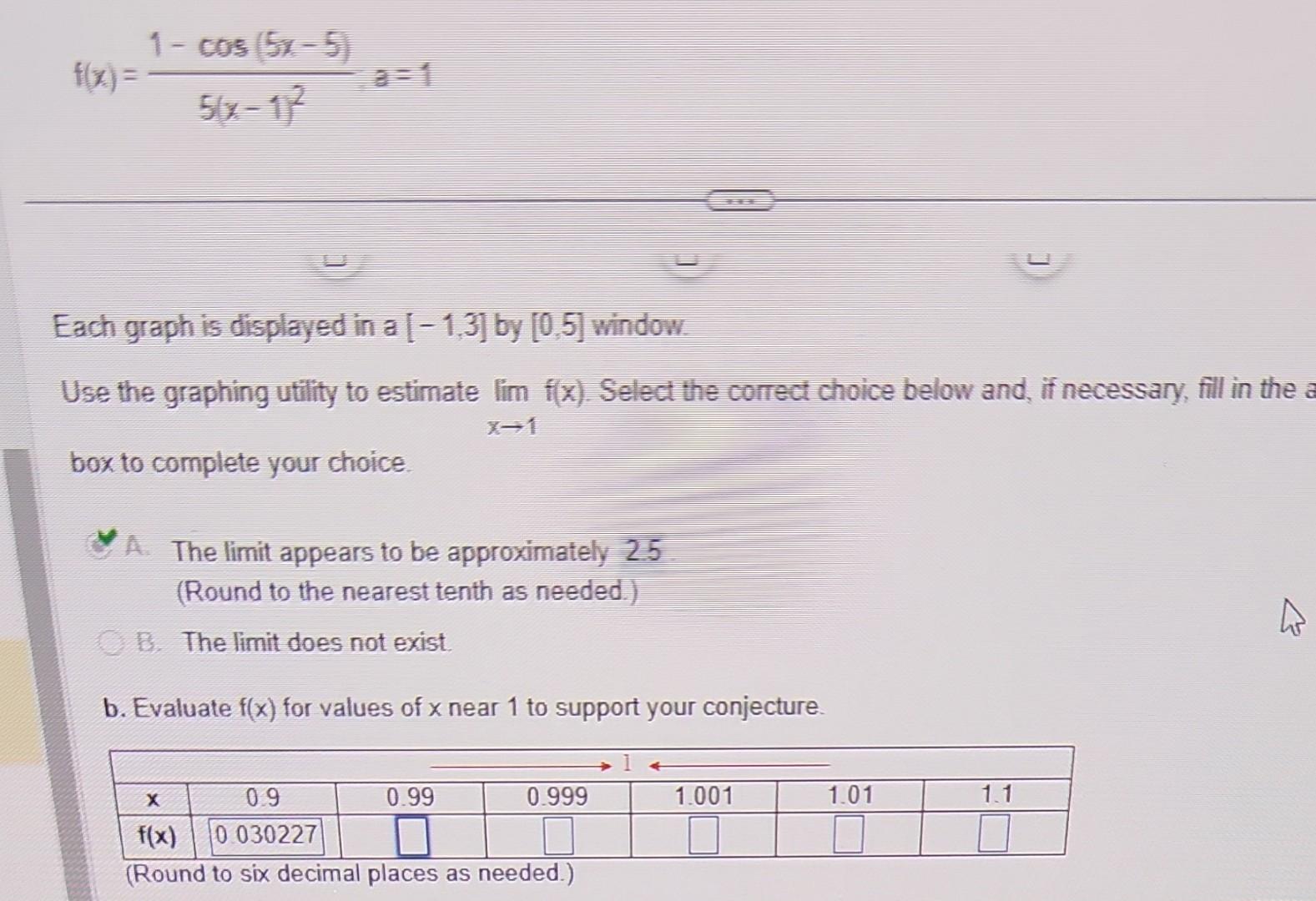 Solved f(x)=5(x−1)21−cos(5x−5);a=1 Each graph is displayed | Chegg.com