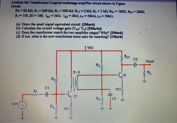 Solved Analyze the Transformer-Coupled multistage amplifier | Chegg.com