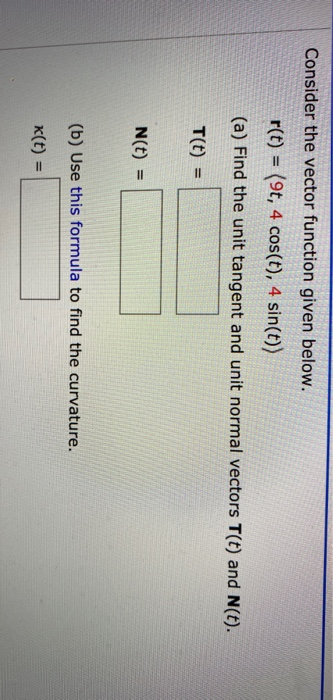 Solved Consider the vector function given below. r(t) = (9t, | Chegg.com