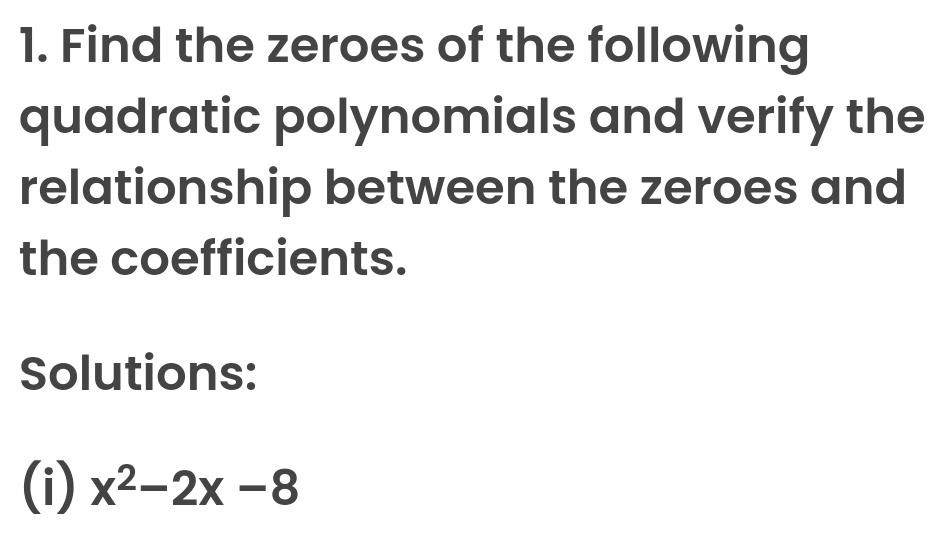 Solved Find the zeroes of the following quadratic | Chegg.com