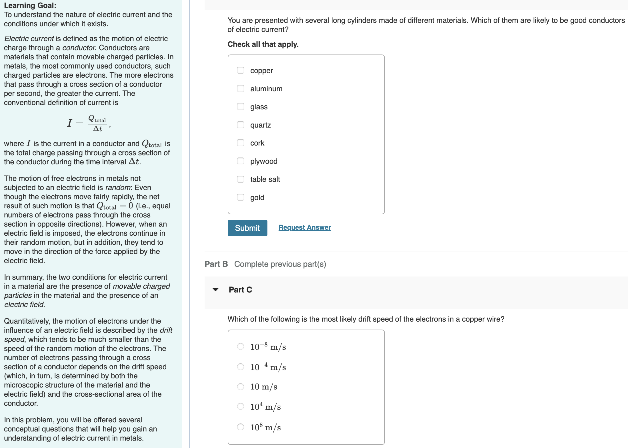 Solved You are presented with several long cylinders made of | Chegg.com