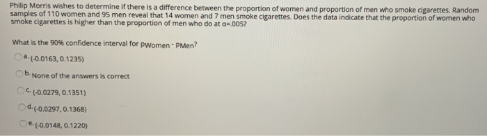 Solved Philip Morris wishes to determine if there is a | Chegg.com