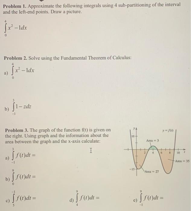 Solved Problem 1. Approximate the following integrals using | Chegg.com