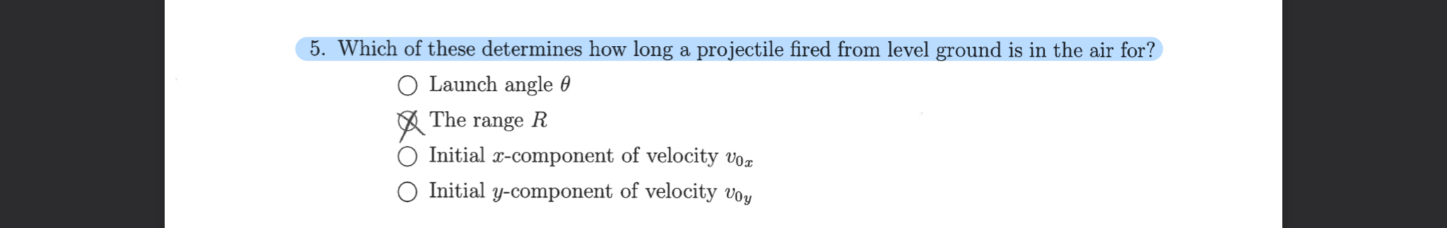 Solved Which of these determines how long a projectile fired | Chegg.com