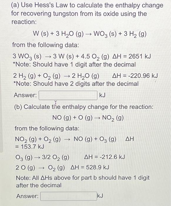 Solved (a) Use Hess's Law to calculate the enthalpy change | Chegg.com