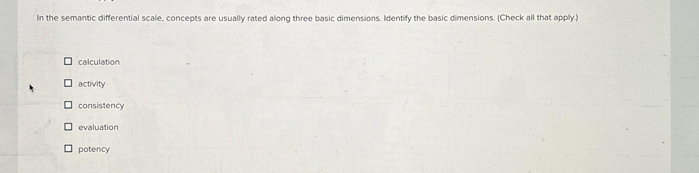 Solved In the semantic differential scale, concepts are | Chegg.com