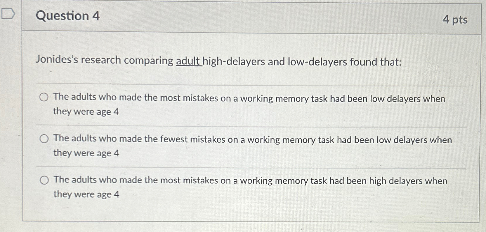 Solved Question 44 ﻿ptsJonides's research comparing adult | Chegg.com