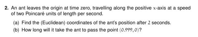 Solved An ant leaves the origin at time zero, travelling | Chegg.com