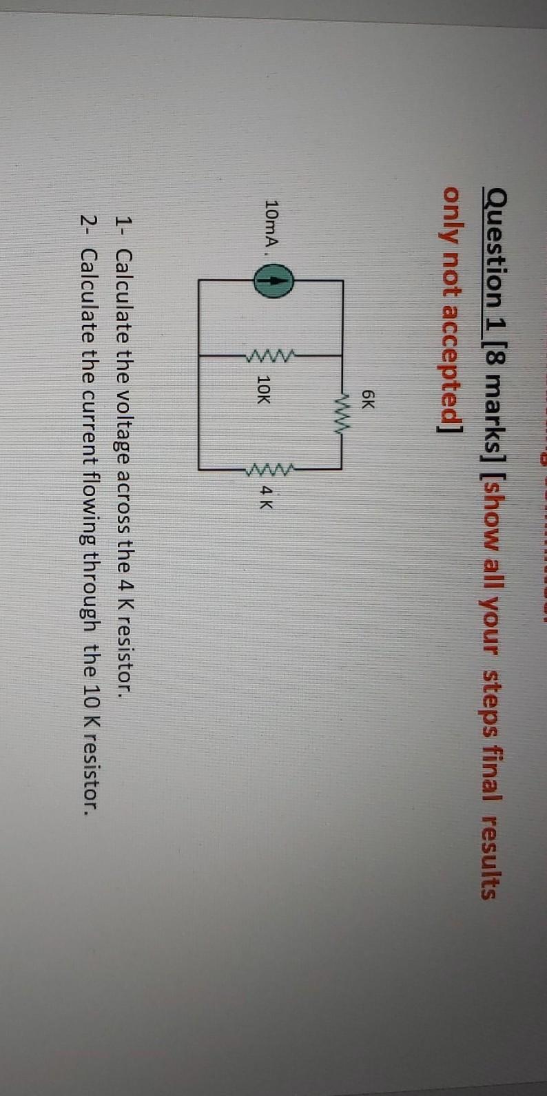 Solved Question 1 [8 marks] [show all your steps final | Chegg.com