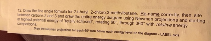 Solved 12. Draw the line angle formula for 2-t-butyl, | Chegg.com