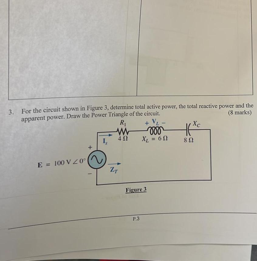 Solved For the circuit shown in Figure 3, ﻿determine total | Chegg.com