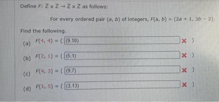 Solved Define f:Z×Z→Z×Z as follows: For every ordered pair | Chegg.com