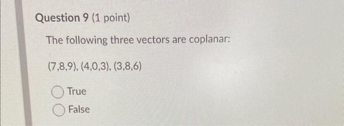 Solved The following three vectors are coplanar: | Chegg.com