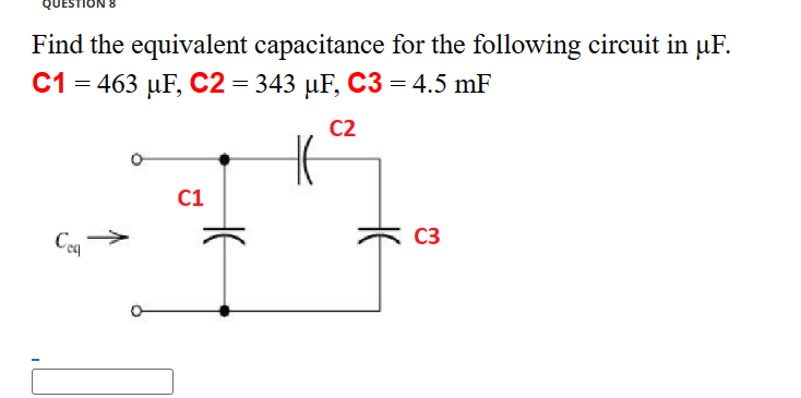 Solved Find the equivalent capacitance for the following | Chegg.com