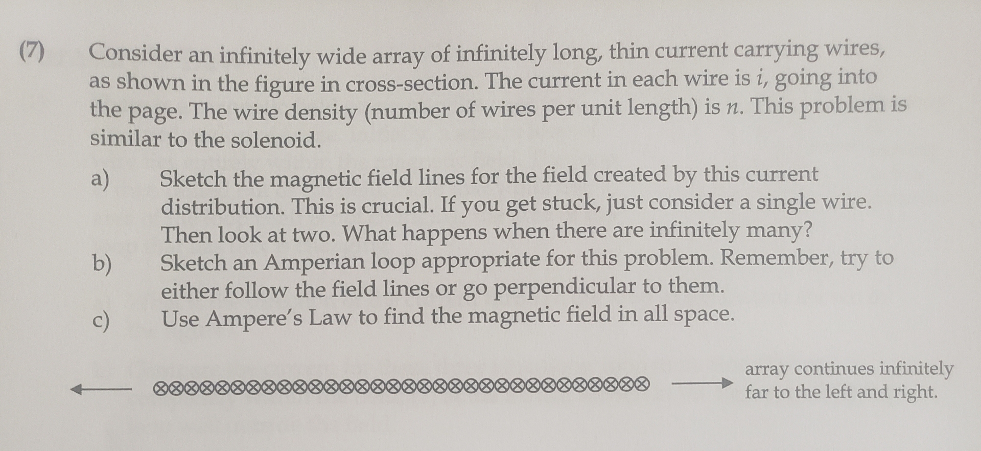 Solved (7) ﻿Consider an infinitely wide array of infinitely | Chegg.com