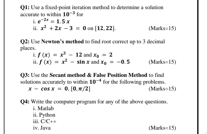 Solved Q1: Use a fixed-point iteration method to determine a | Chegg.com