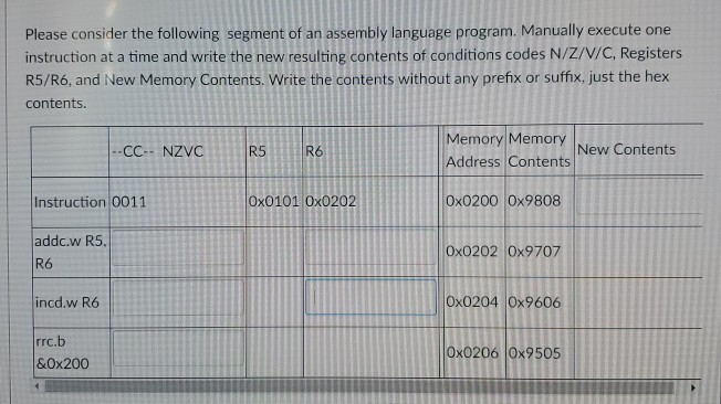 Solved Please consider the following segment of an assembly | Chegg.com