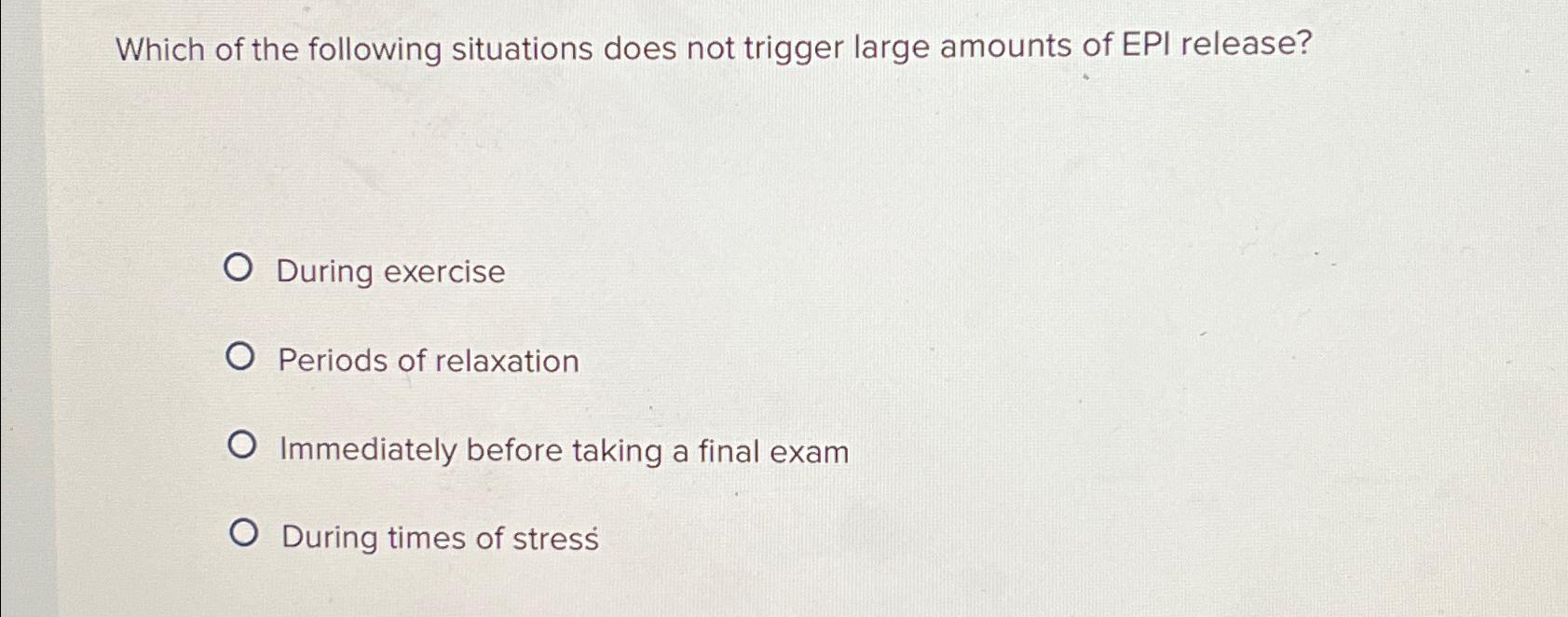 Solved Which of the following situations does not trigger | Chegg.com