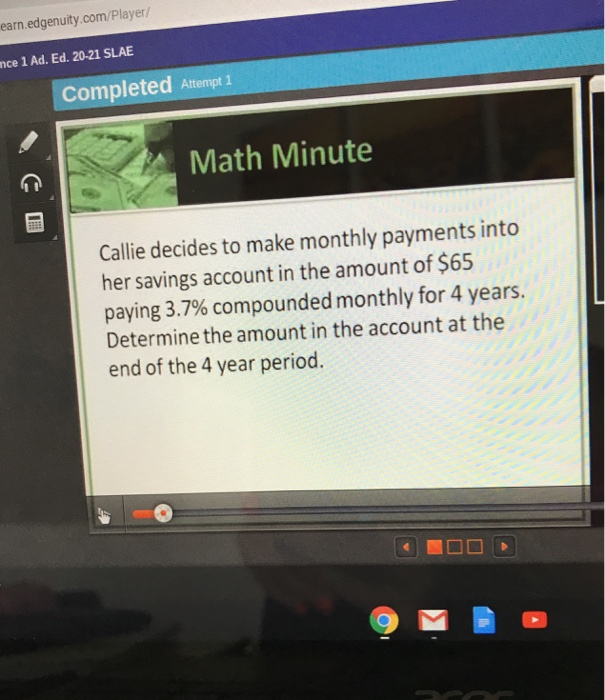 Solved earn.edgenuity.com/player/ mce 1 Ad. Ed. 20-21 SLAE | Chegg.com