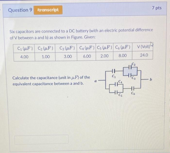 Solved Six capacitors are connected to a DC battery (with an | Chegg.com