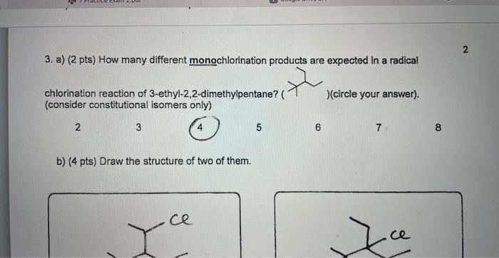 Solved 3. a) (2 pts) How many different monochlorination | Chegg.com