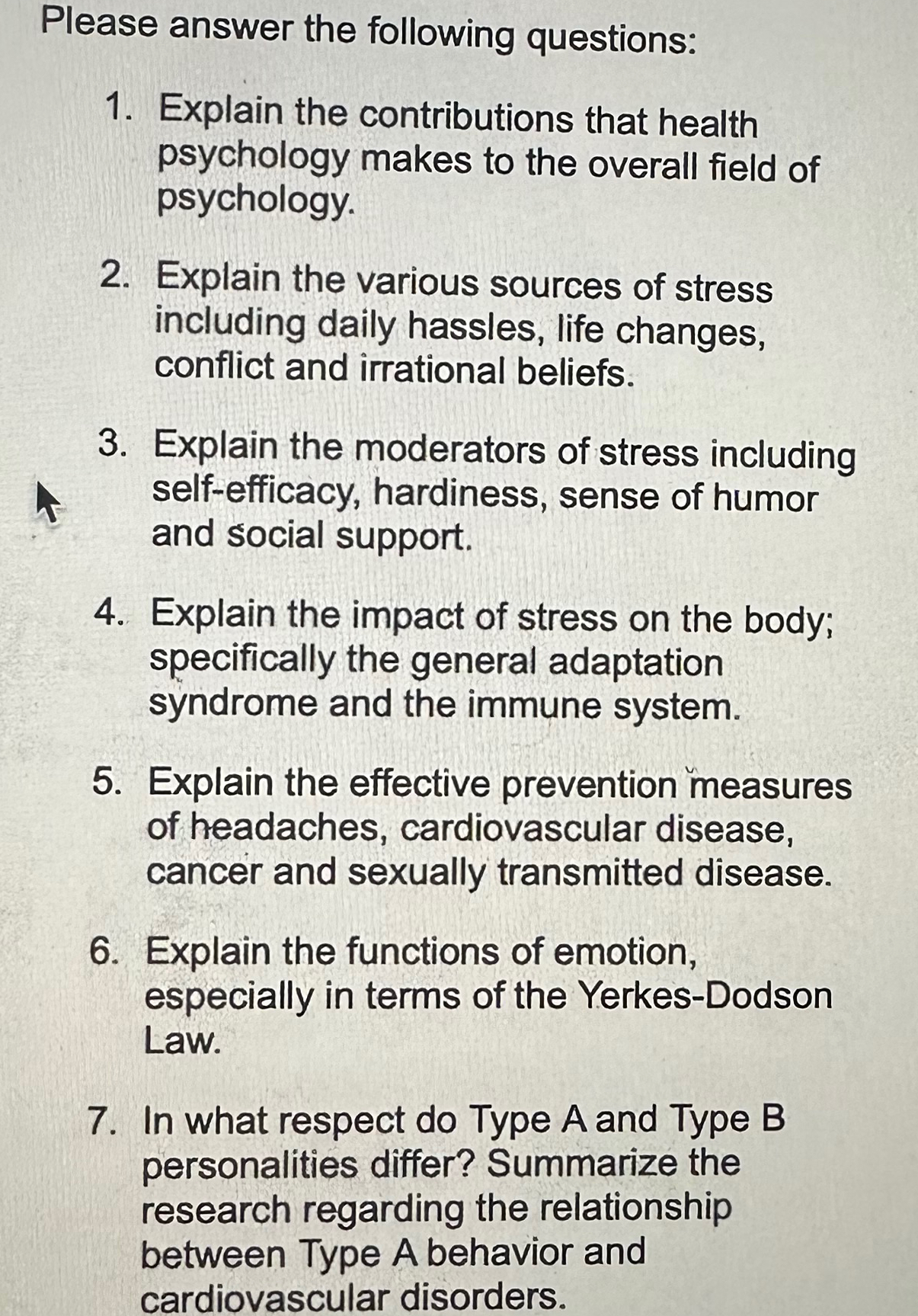 Solved Please answer the following questions:Explain the | Chegg.com