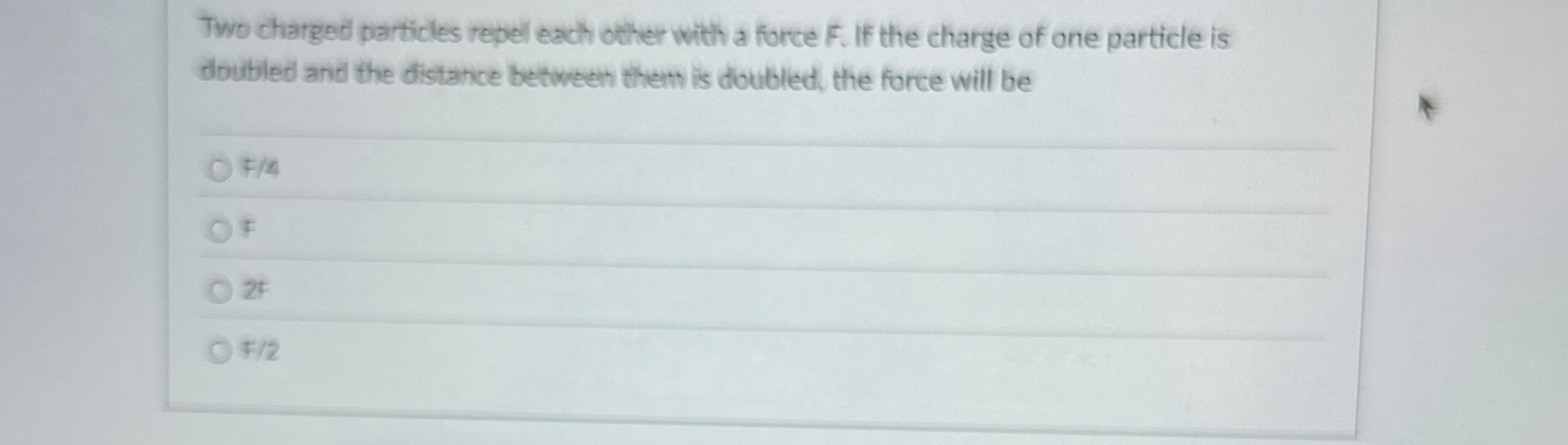 Solved Two charged particles repel each other with a force | Chegg.com