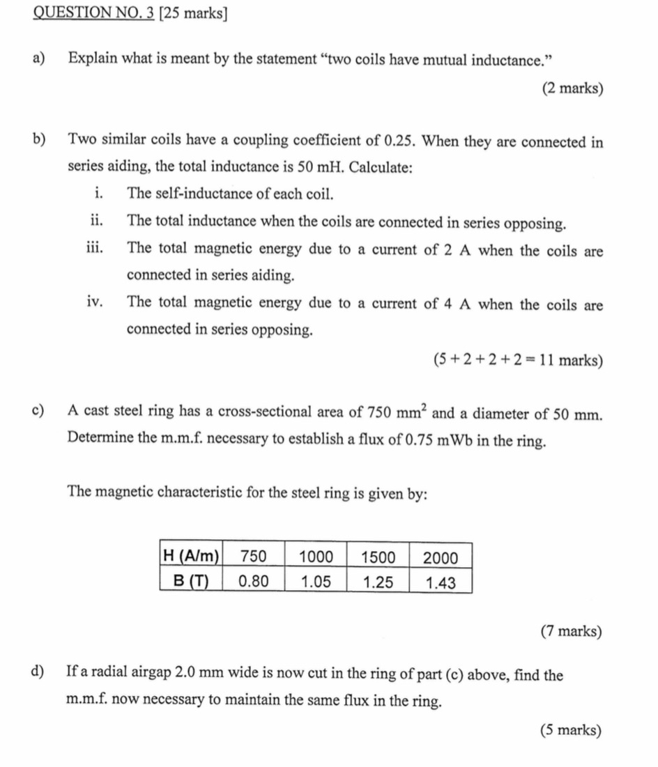 Solved QUESTION NO. 3 [25 ﻿marks]a) ﻿Explain what is meant | Chegg.com