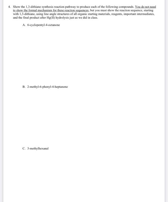 Solved 4. Show the 1,3-dithiane synthesis reaction pathway | Chegg.com