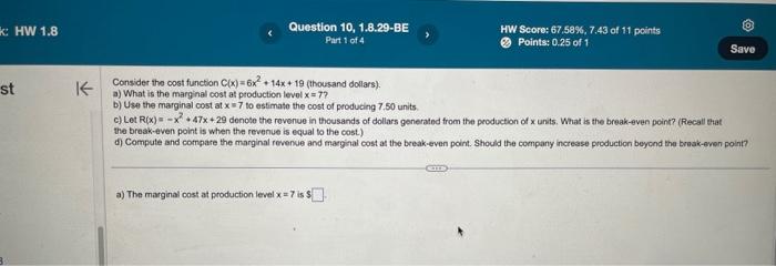 Solved Consider the cost function C(x)=6x2+14x+19 (thousand | Chegg.com