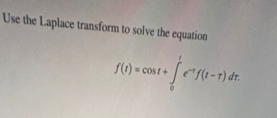 Solved Use the Laplace transform to solve the | Chegg.com