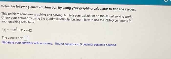 Solved Solve the following quadratic function by using your | Chegg.com