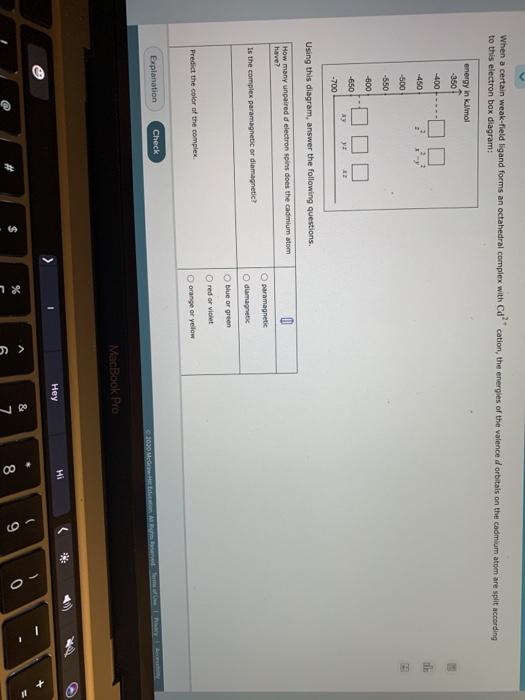 When a certain weak-field ligand forms an octahedral | Chegg.com