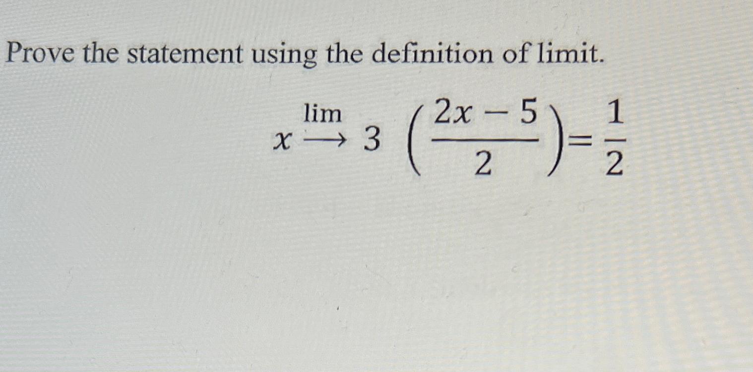 Solved Prove the statement using the definition of | Chegg.com