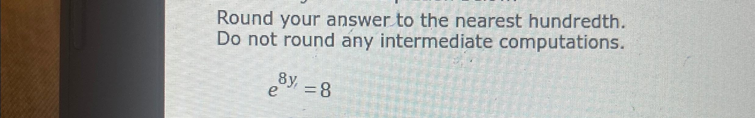 Solved Round your answer to the nearest hundredth. Do not | Chegg.com