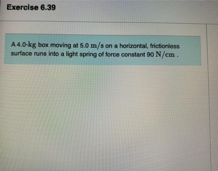 Solved Exercise 6.27 A 12-pack of Omni-Cola (mass 4.30 kg) | Chegg.com