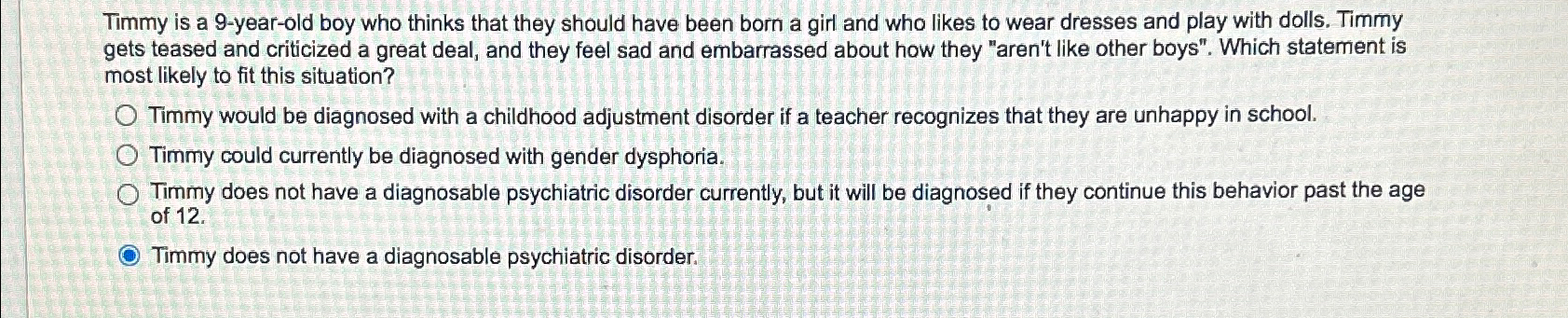 Solved Timmy is a 9-year-old boy who thinks that they should | Chegg.com