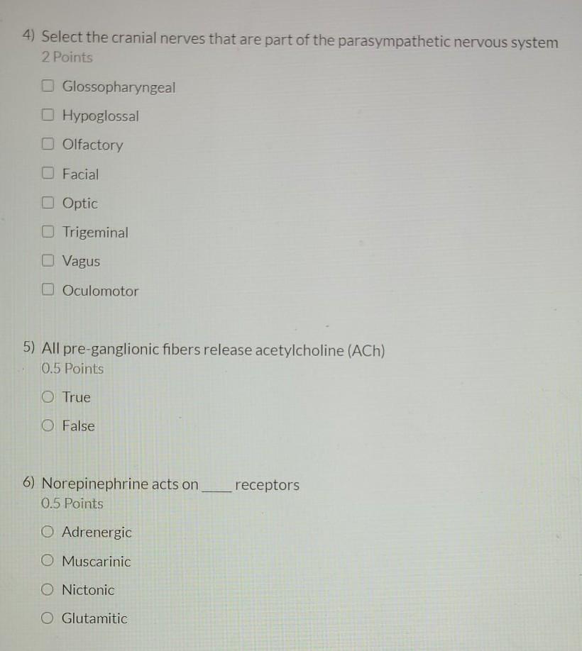 Solved Chapter 12: Autonomic Nervous System 1) Which of the | Chegg.com