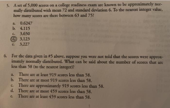 Solved 5. A set of 5,000 scores on a college readiness exam | Chegg.com