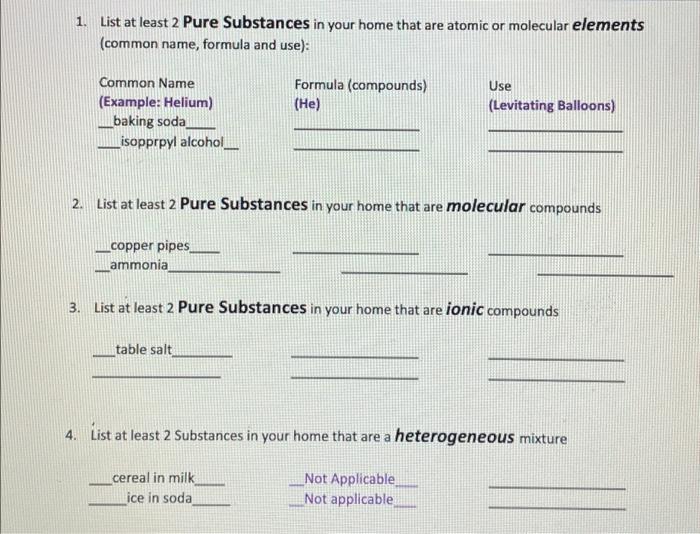 Solved 1. List at least 2 Pure Substances in your home that | Chegg.com