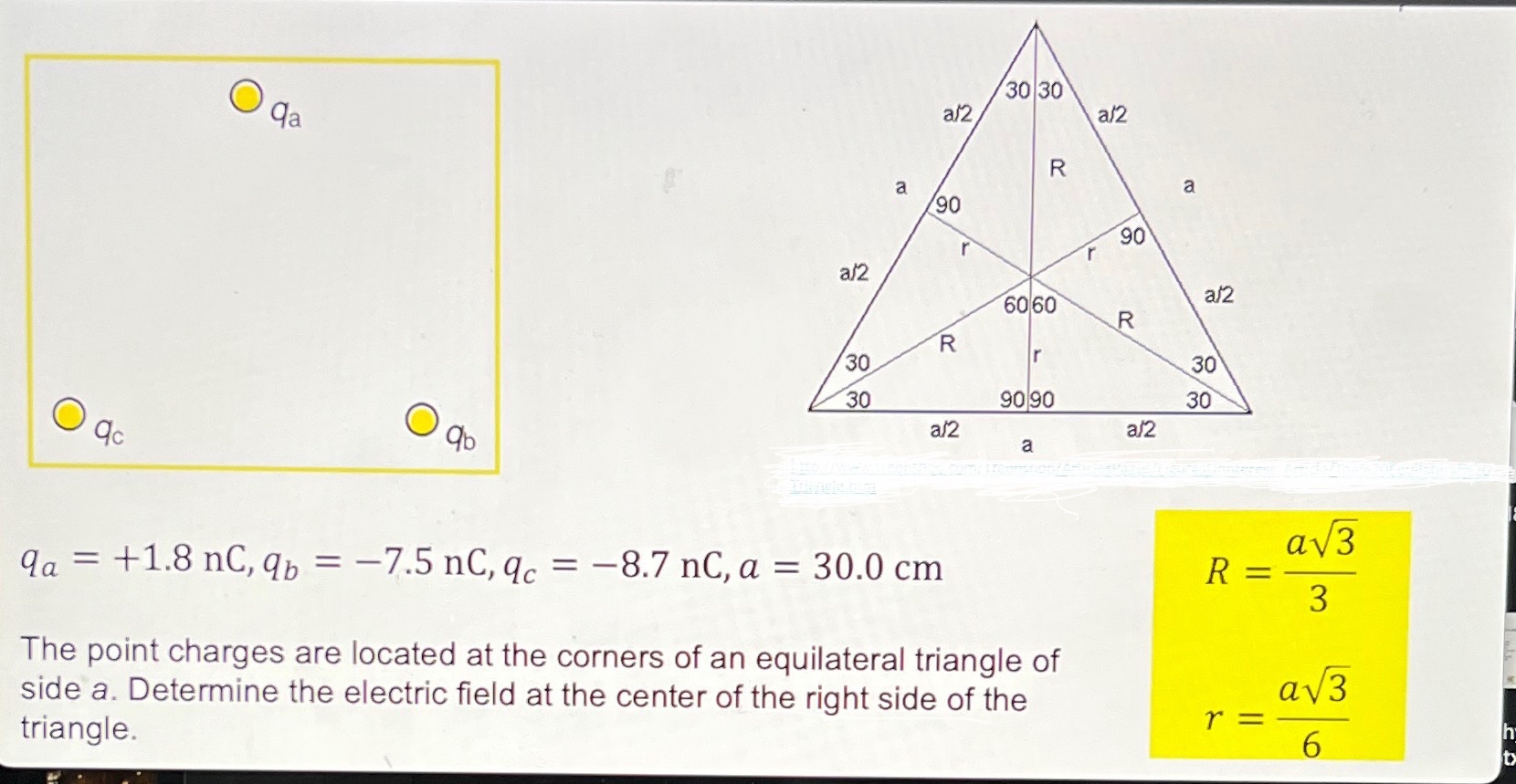 Solved qa=+1.8nC,qb=-7.5nC,qc=-8.7nC,a=30.0cmThe point | Chegg.com